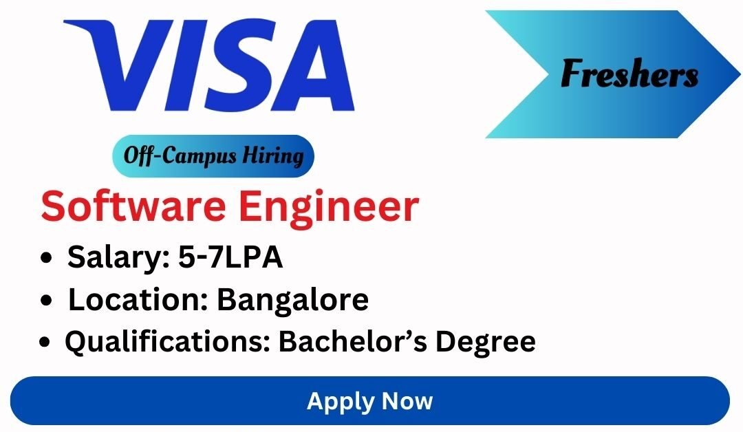 VISA Off-campus Drive 2025 hiring Software Engineer | Bachelor's Degree ...