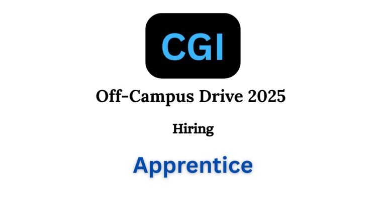 CGI Off-campus Drive 2025 hiring Apprentice - Java Freshers | Bachelor's Degree - Fresher Job List
