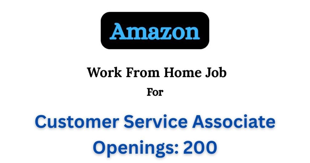 Amazon Work From home Job 2025 hiring Customer Service Associate| Any ...