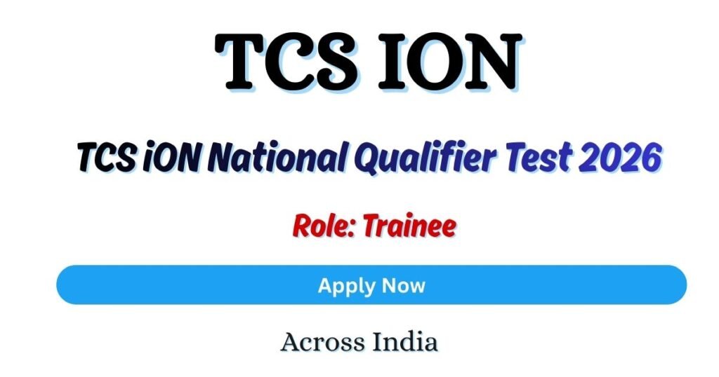 TCS iON National Qualifier Test 2026: Complete Guide! Apply Soon ...